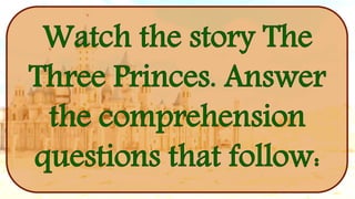 The Three Princes (lesson) | PPTX