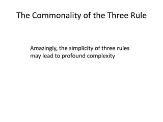 The three simple rules everywhere | PPTX