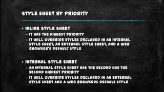 The three types of style sheet lesson two fourth quarter fourth year | PPTX