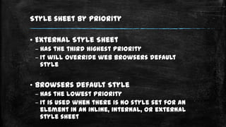 The three types of style sheet lesson two fourth quarter fourth year | PPTX