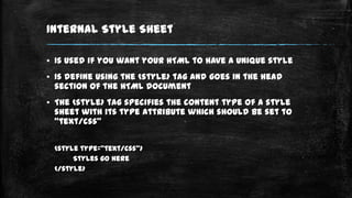 The three types of style sheet lesson two fourth quarter fourth year | PPTX