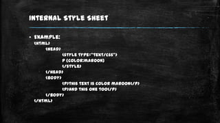 The three types of style sheet lesson two fourth quarter fourth year | PPTX