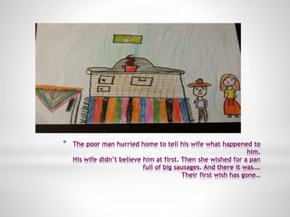 The three wishes folktale | PPTX