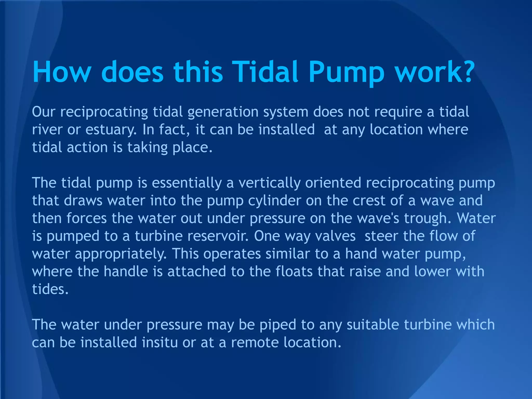 The Tidal Pump - Wave of the Future | ODP