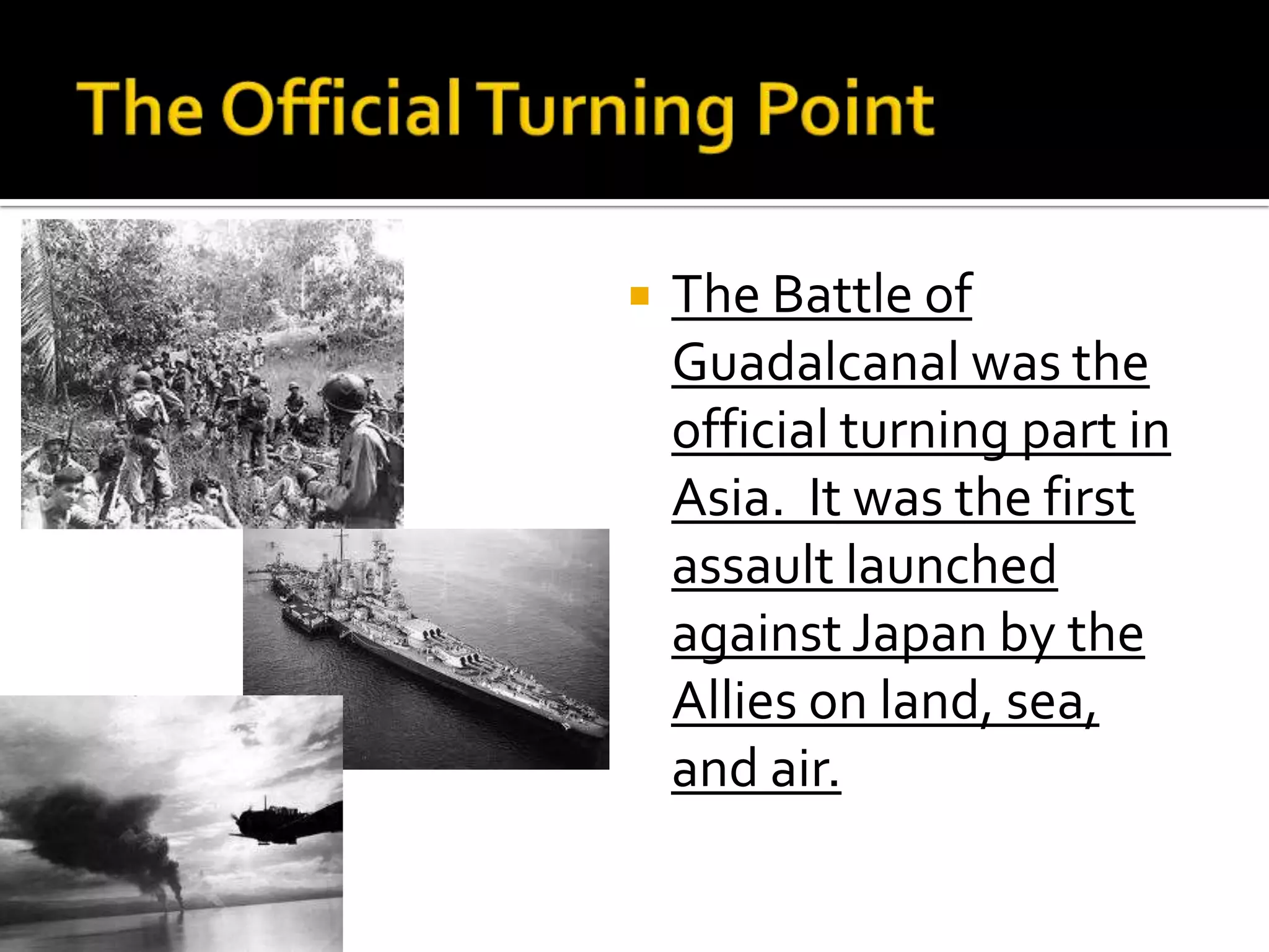 The tide turns for the allies | PPTX | Death, Injury, or Military ...