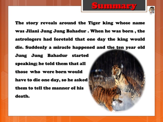 THE TIGER KING (CLASS XII CBSE) | PPT