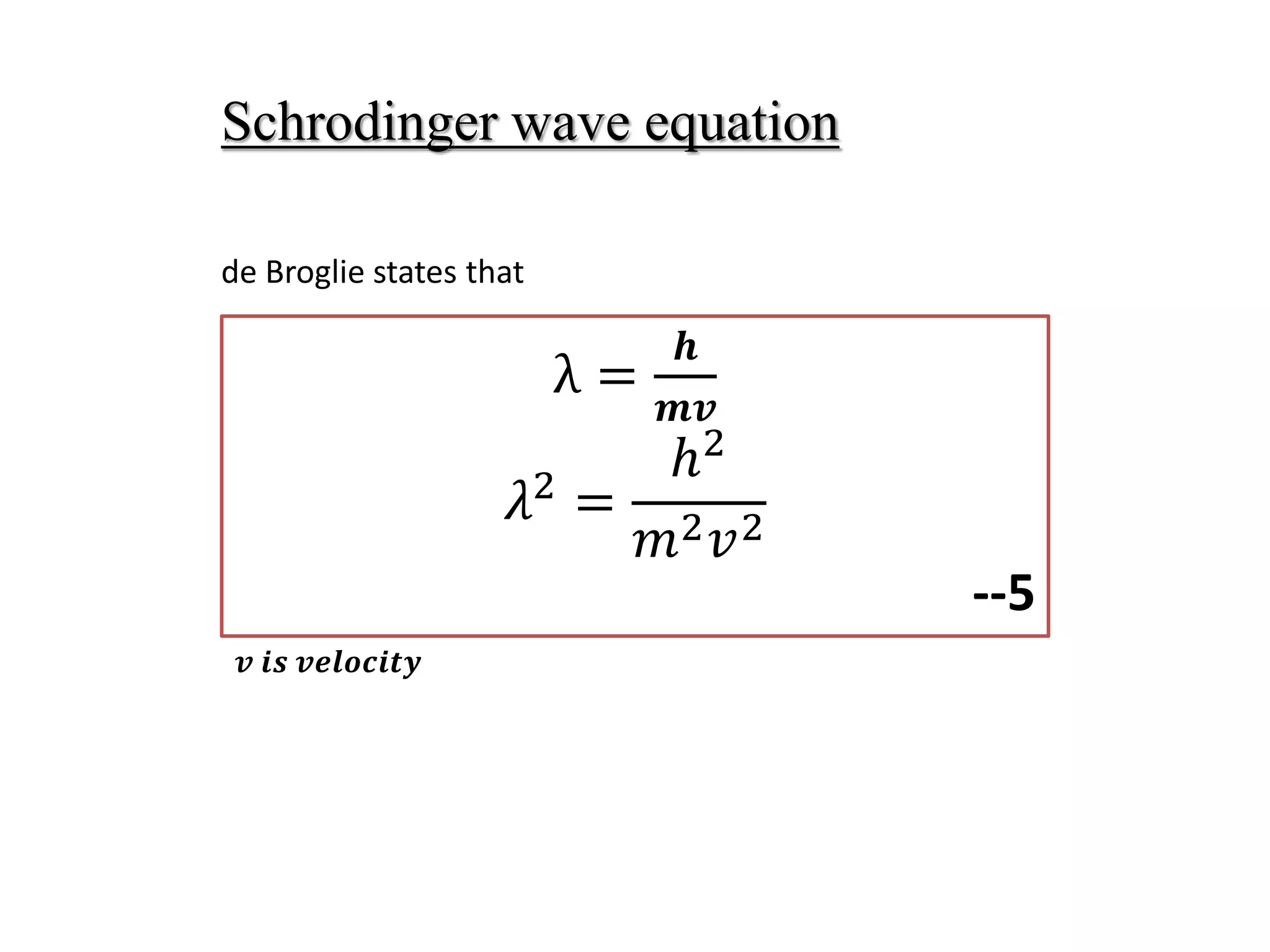 The time independent Schrödinger wave equation | PPTX
