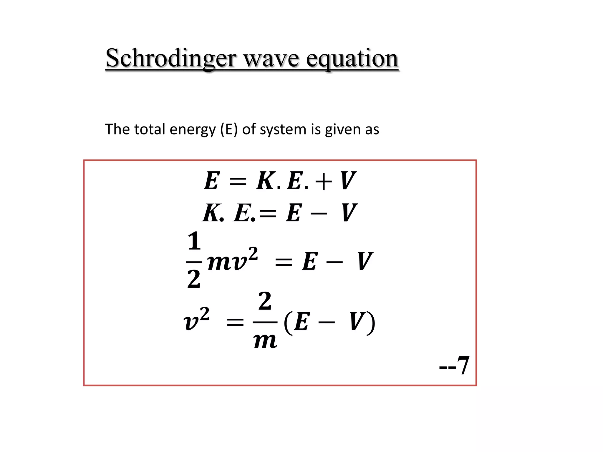 The time independent Schrödinger wave equation | PPTX