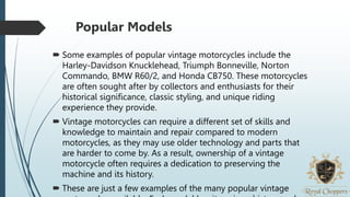 The timeless appeal of vintage motorcycles: a must to read article | PPT