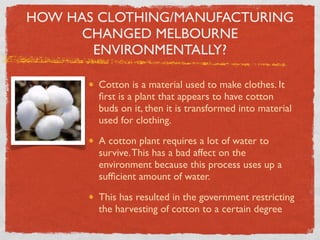 The Timeline of Clothing & Manufacturing in Melbourne | KEY | Women\'s ...