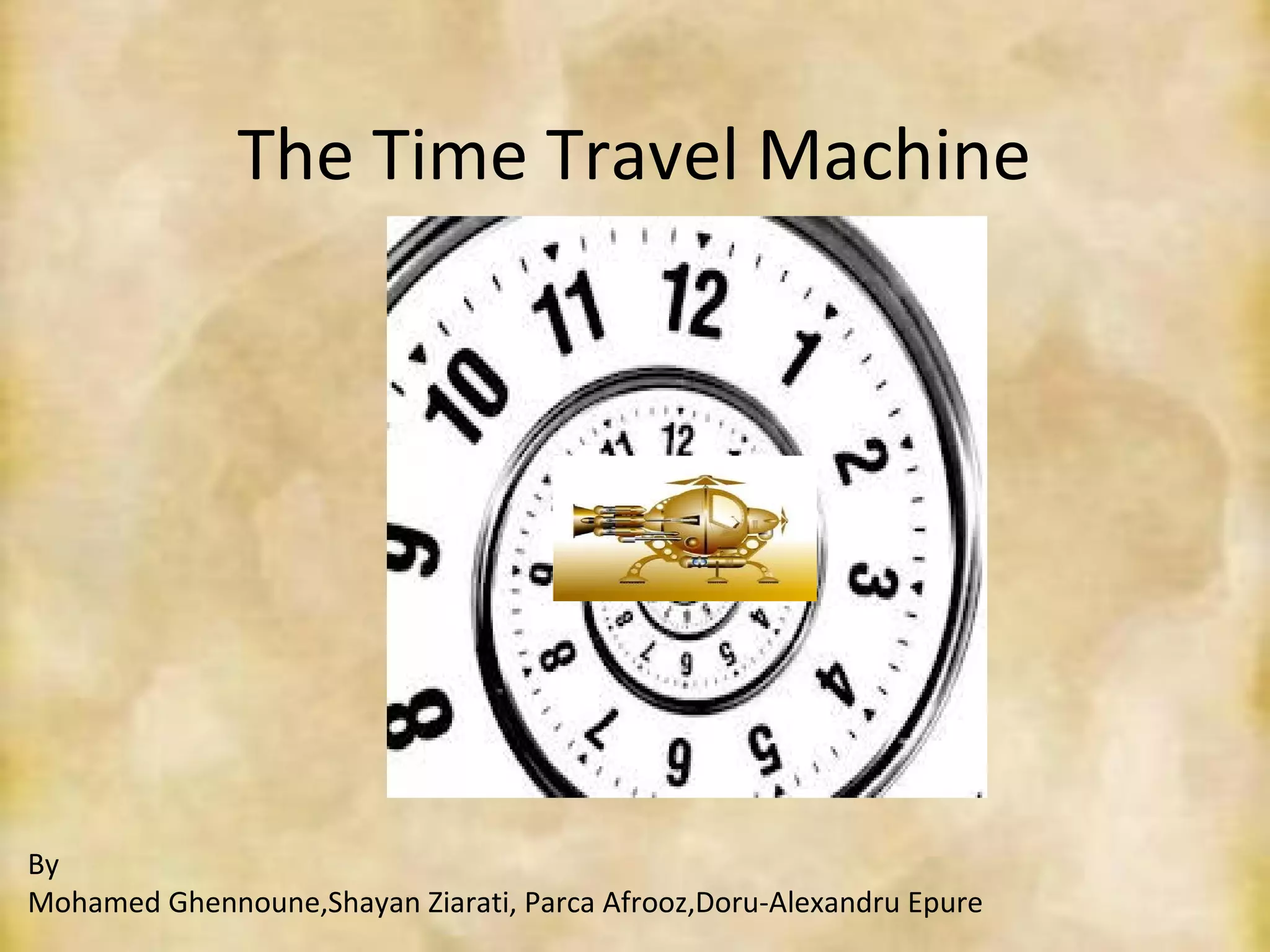 The time travel machine | PPT