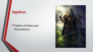 Greek Mythology - THE TITANS AND 1234.pptx