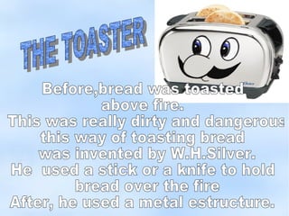 The toaster carmen gutierrez 3ºa | PPT