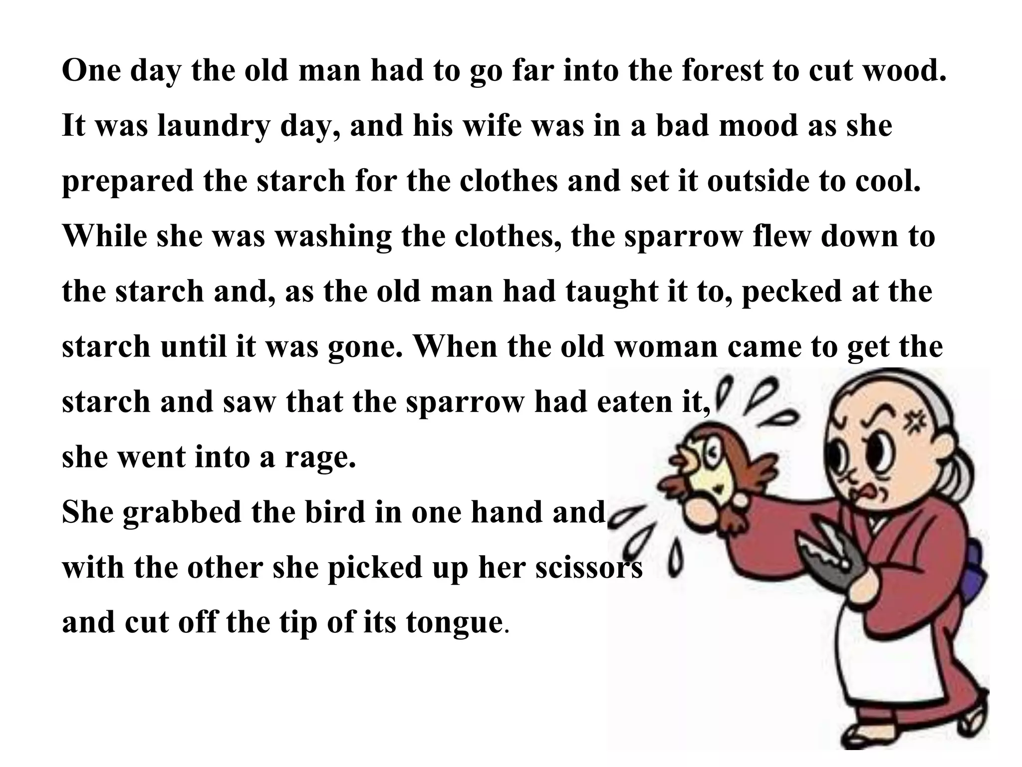 The tongue cut sparrow by veeriya (Subject IS) | PPTX