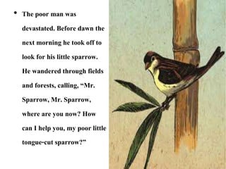 The tongue cut sparrow by veeriya (Subject IS) | PPTX