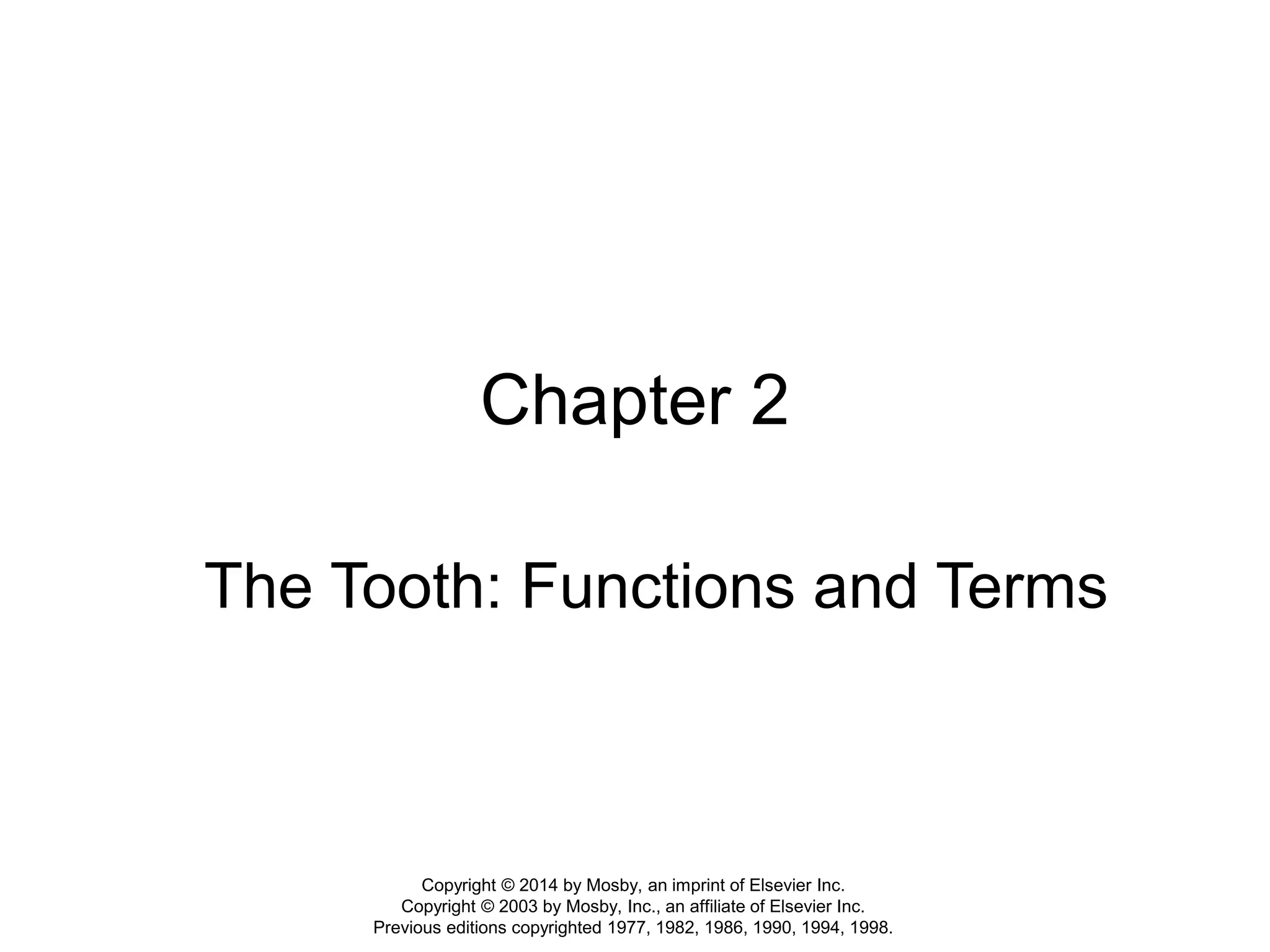 Nomenclature: The tooth functions and terms | PPTX