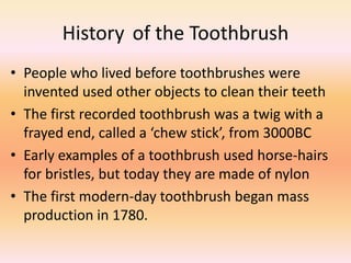 The tooth brush | PPTX