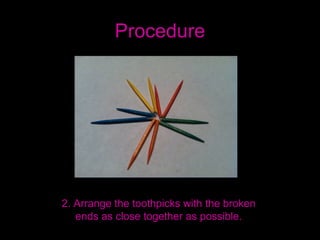 The toothpick star | PPT