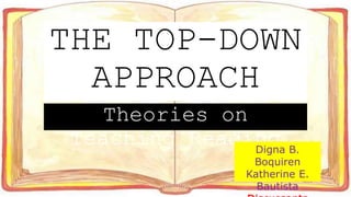 The top down approach | PPTX