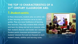 The top 10 characteristics of a 21st century classroom | PDF
