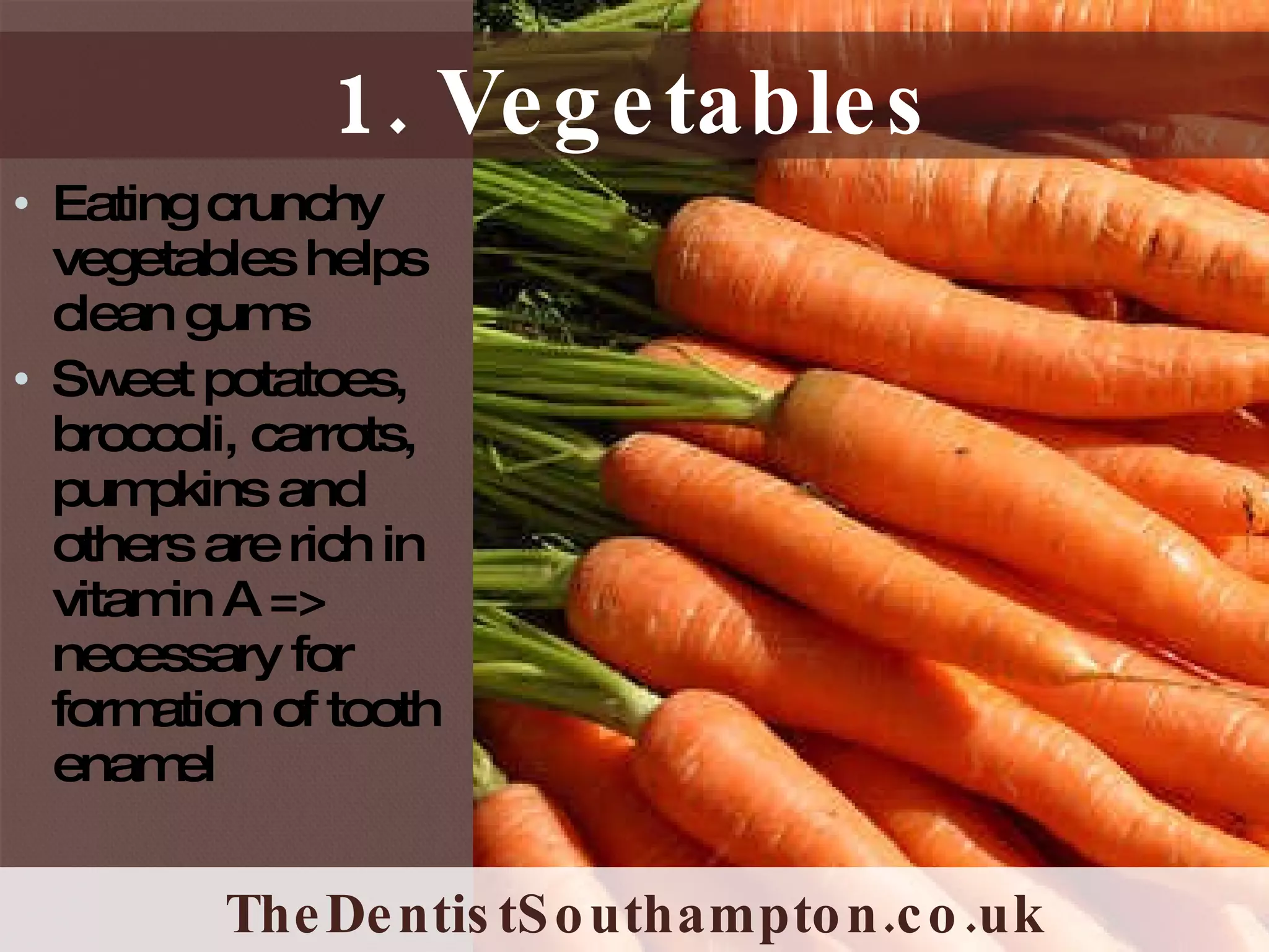 The Top 10 Foods for Healthy Teeth | PPT