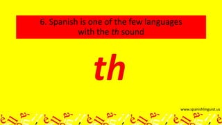 The top 10 reasons why Spanish is special | PPTX