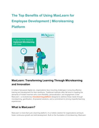 The Top Benefits of Using MaxLearn for Employee Development _ Microlearning Platform.pdf