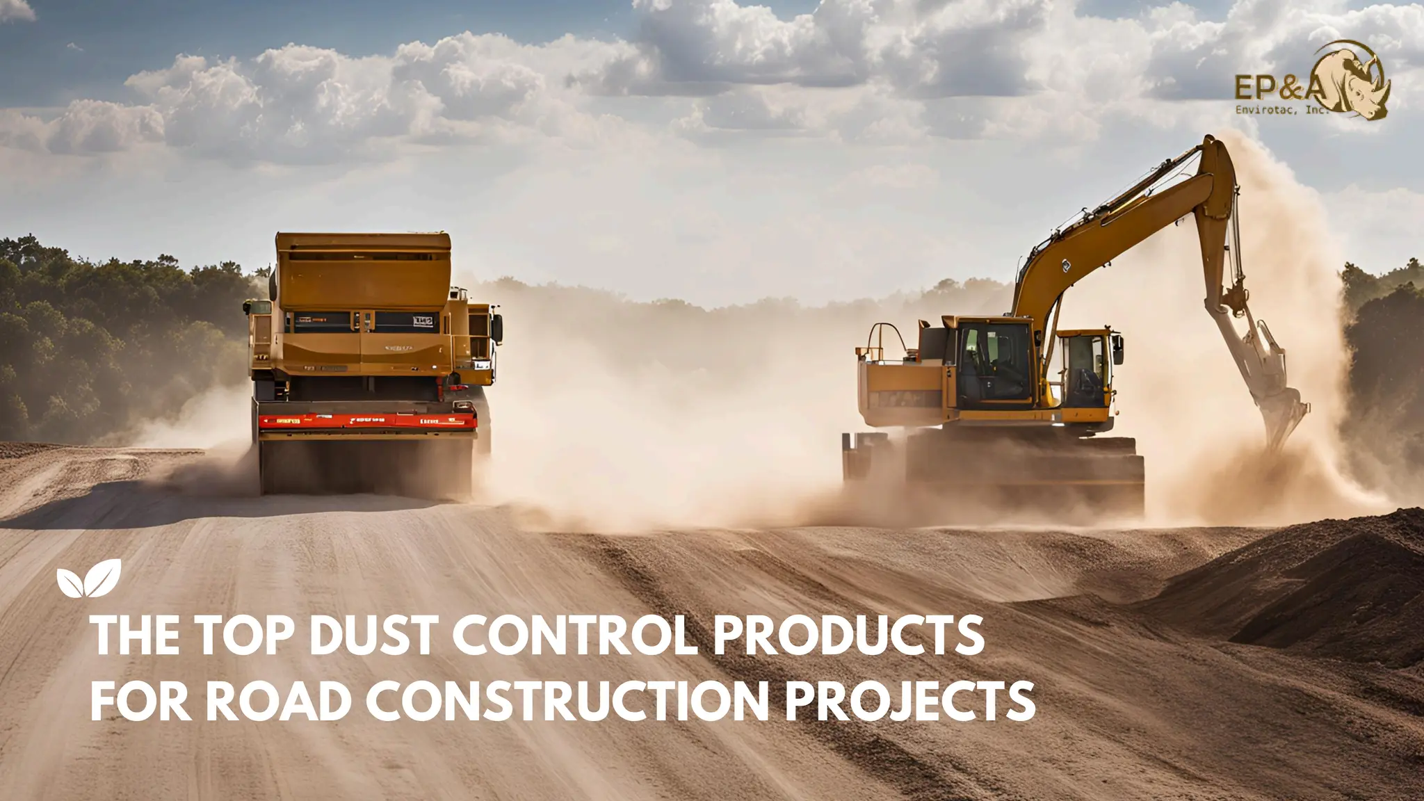 The Top Dust Control Products for Road Construction Projects. | PDF