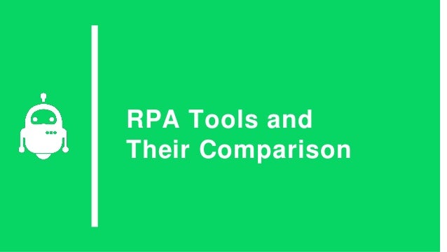 The top rpa tools and their comparison