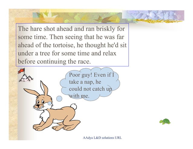 The story of the Tortoise & the Hare, the training module. | PPT