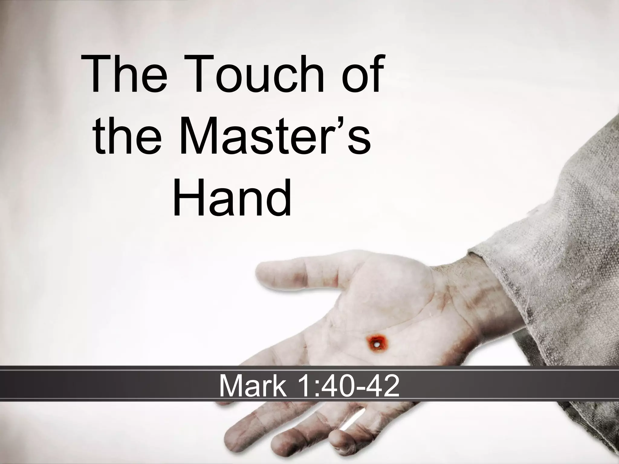 The touch of the master's hand | PPT