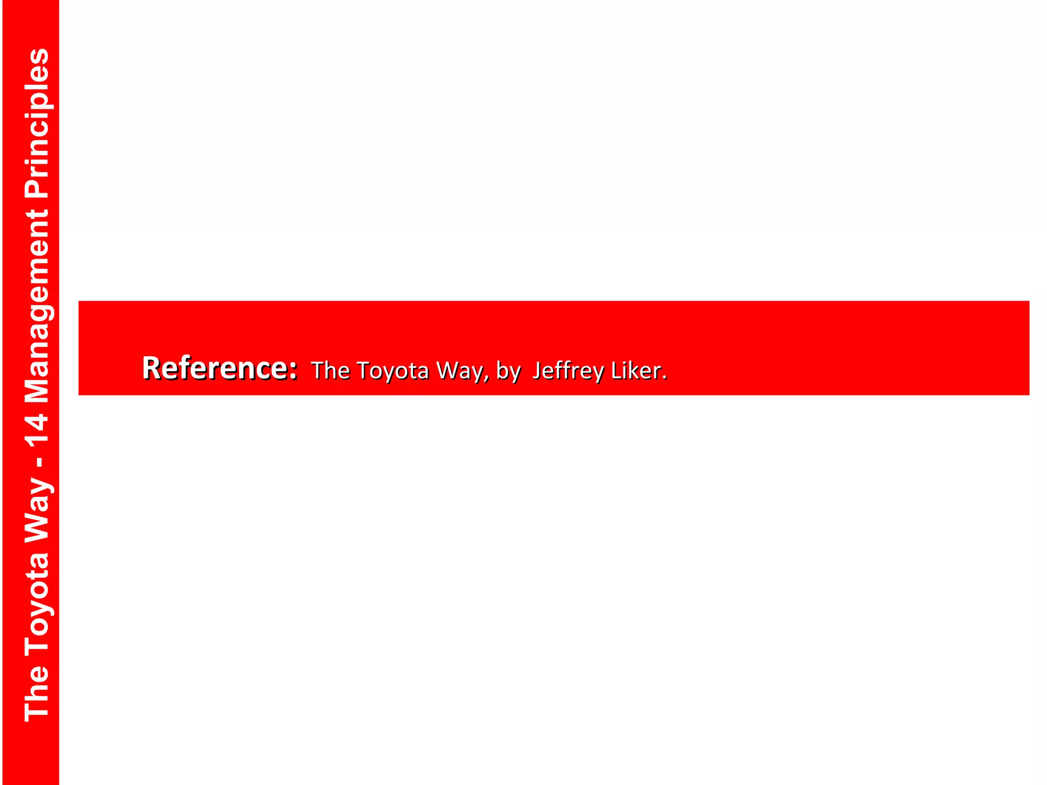 The toyota way 14 mgmt principles | PPT