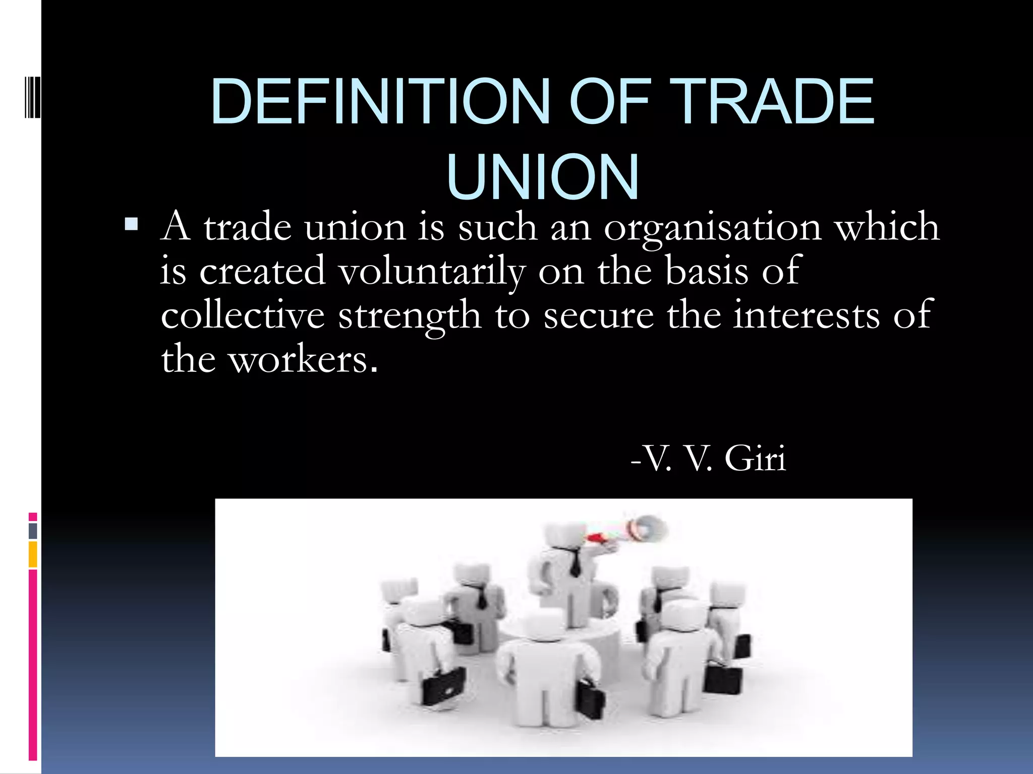 The trade union act, 1926 | PPTX