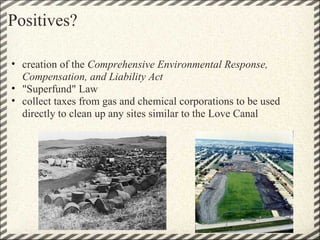 The tradgedy of_the_love_canal-1 | PPT