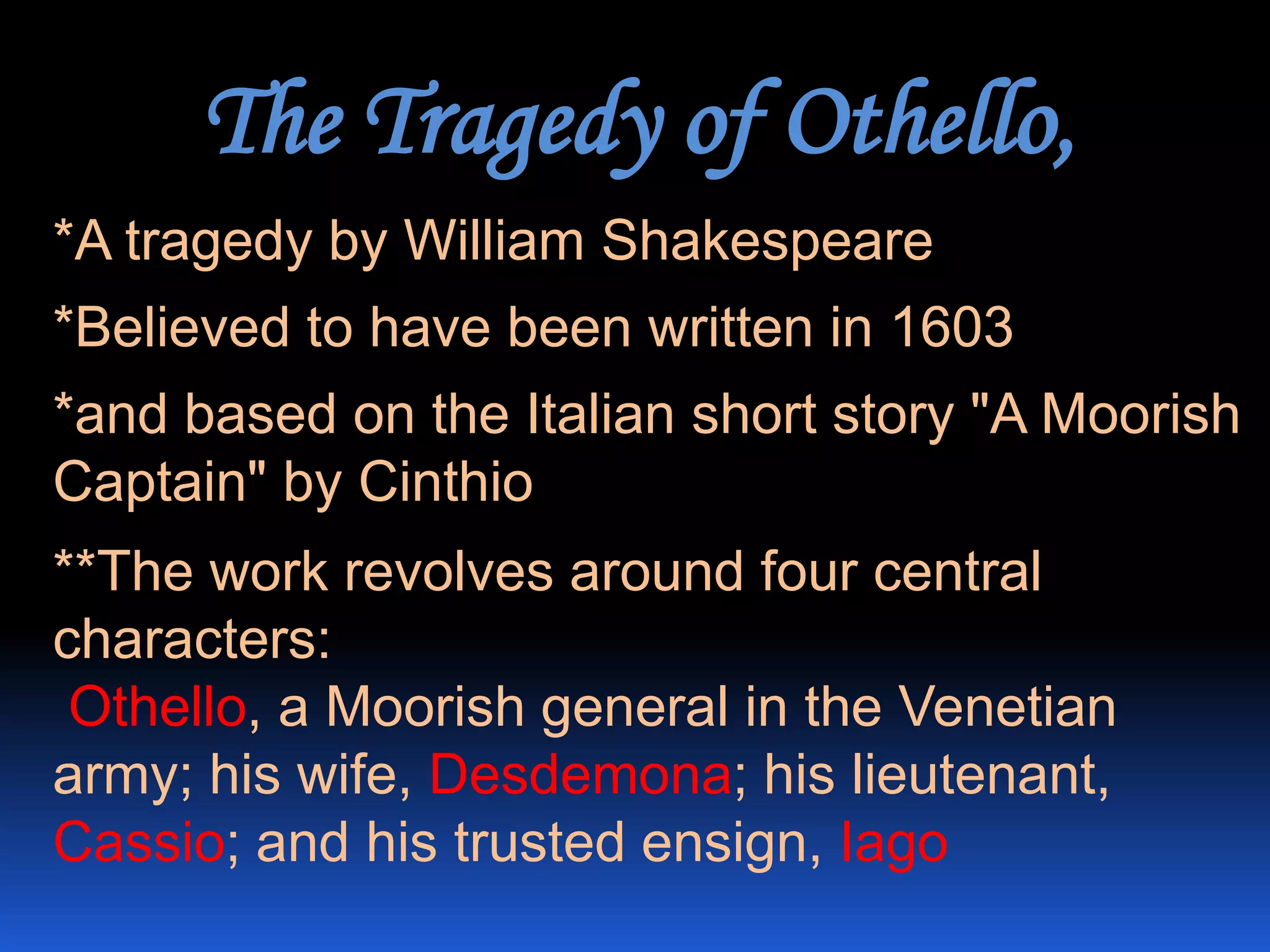 The tragedy of othello | PPTX