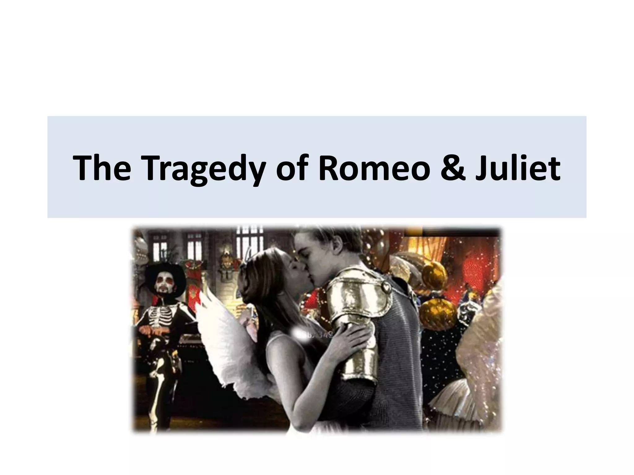 Romeo and Juliet Parts of Plot | PPTX