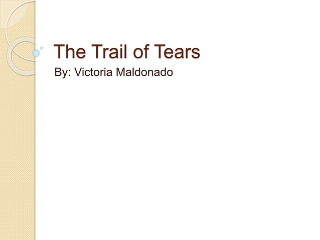 The trail of tears | PPT
