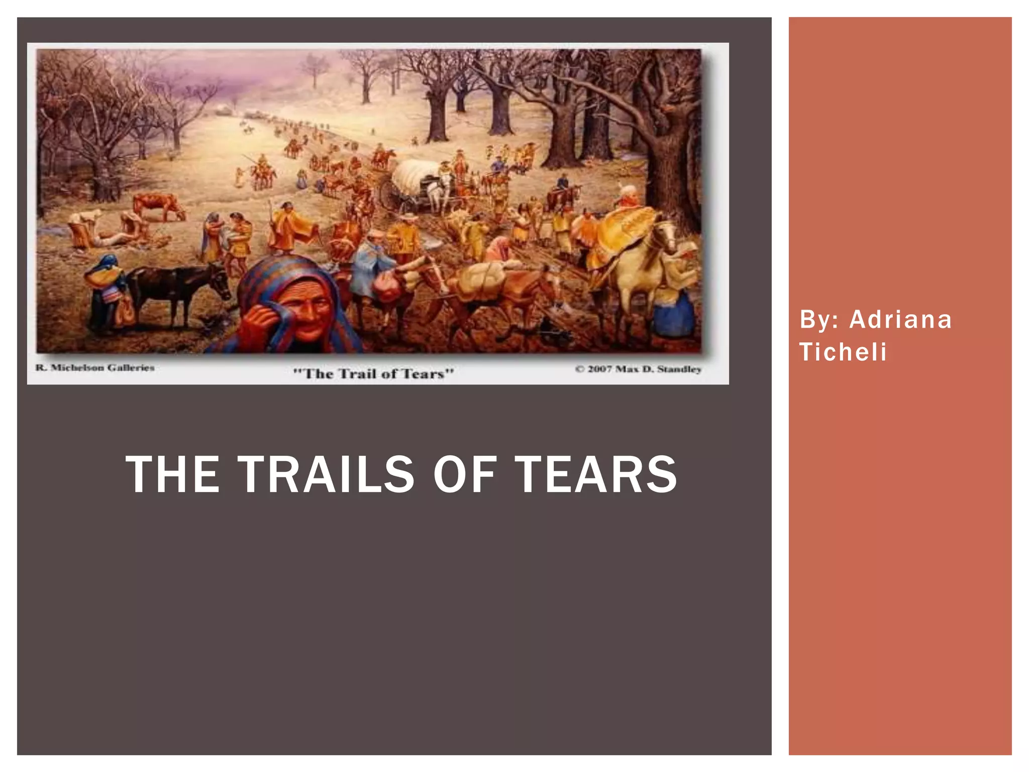 The trails of tears | PPTX