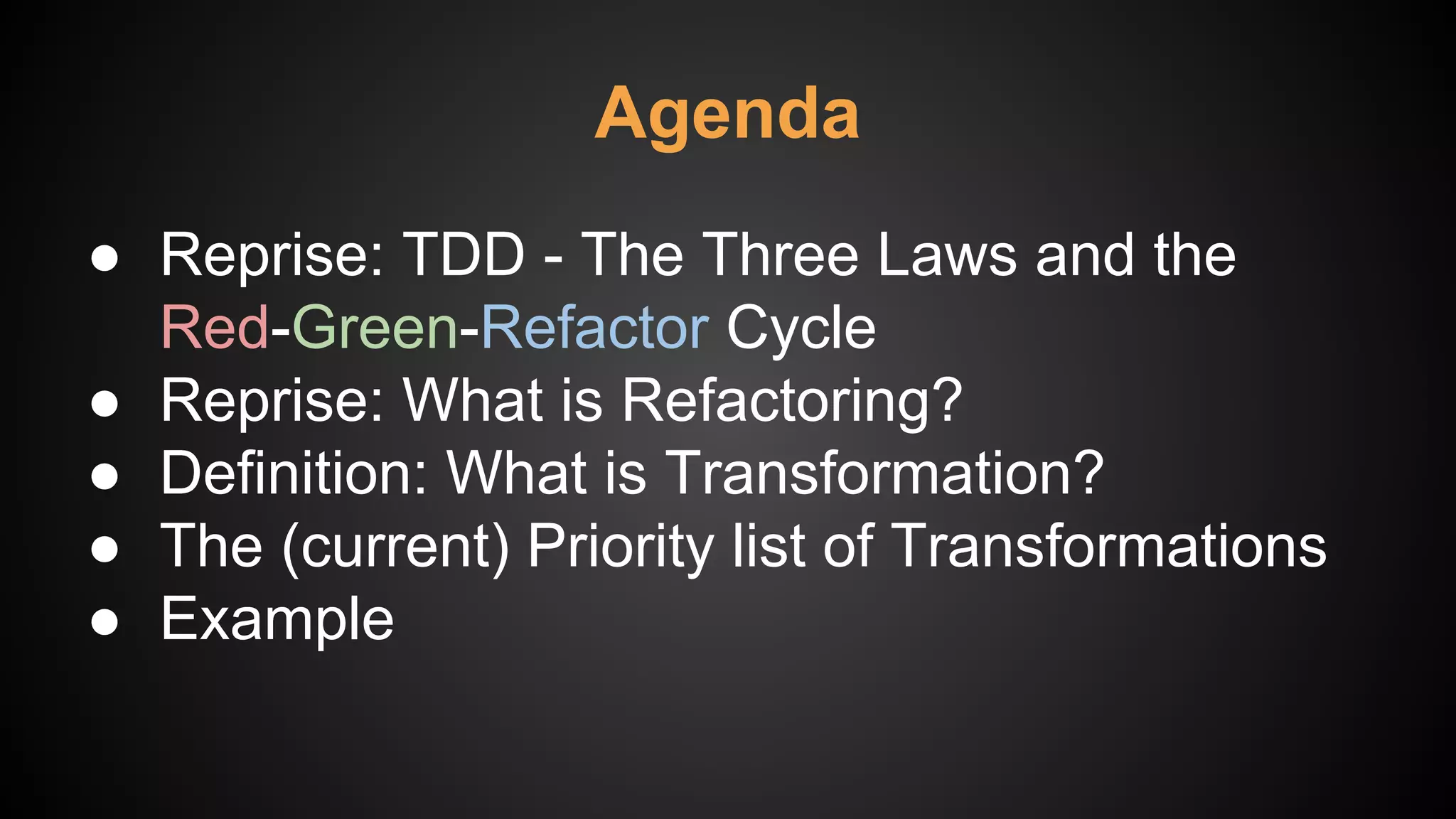 The “transformation priority premise” | PPT