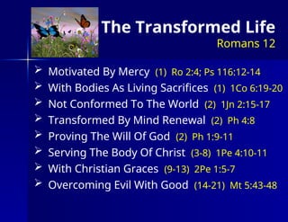 The Transformed Life and the transformation.ppt