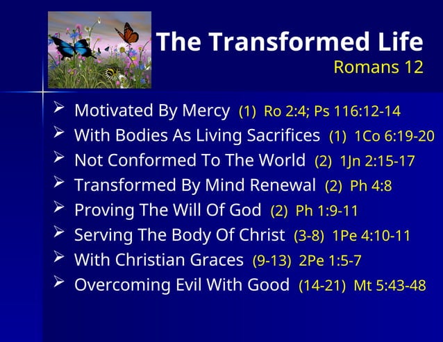 The Transformed Life for the Christian Faith | PPT