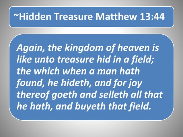 The treasure hid in the field | PPT