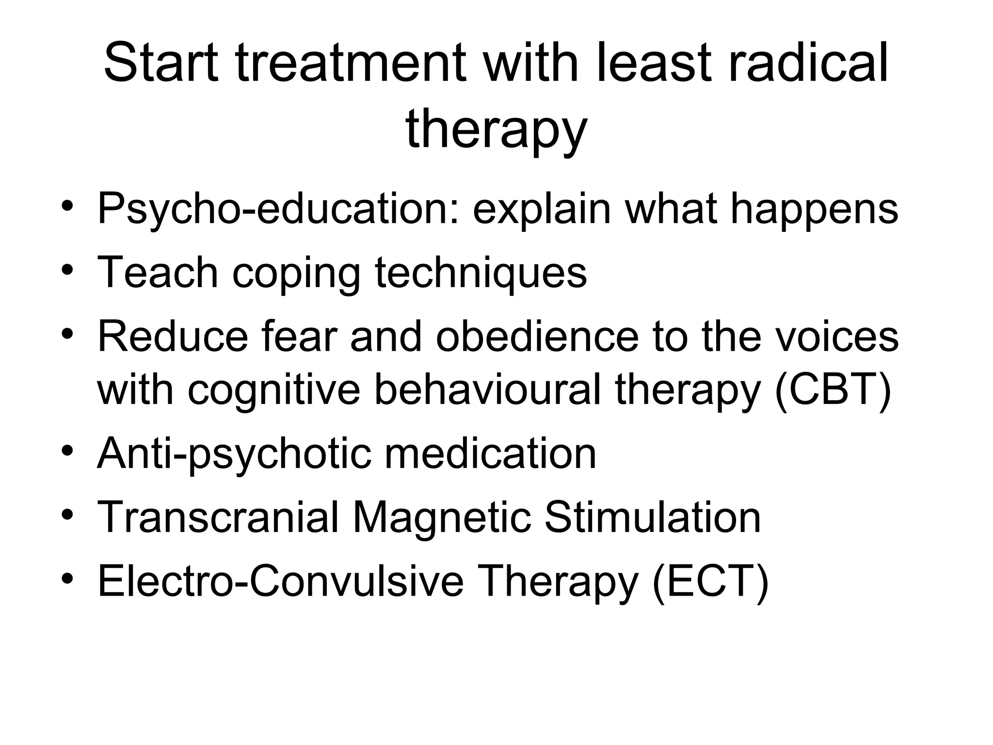 The treatment of auditory hallucinations | PPT