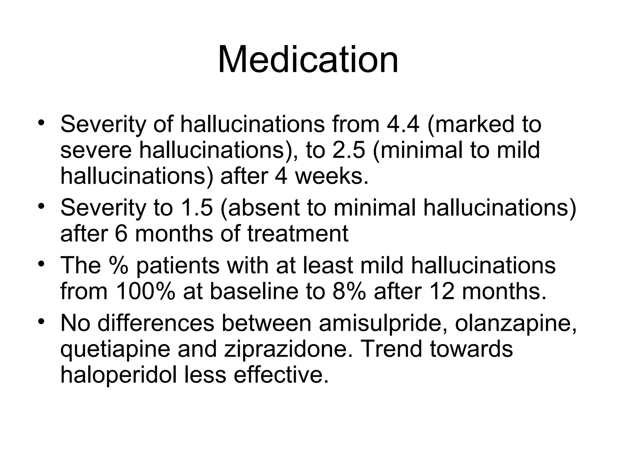 The treatment of auditory hallucinations | PPT