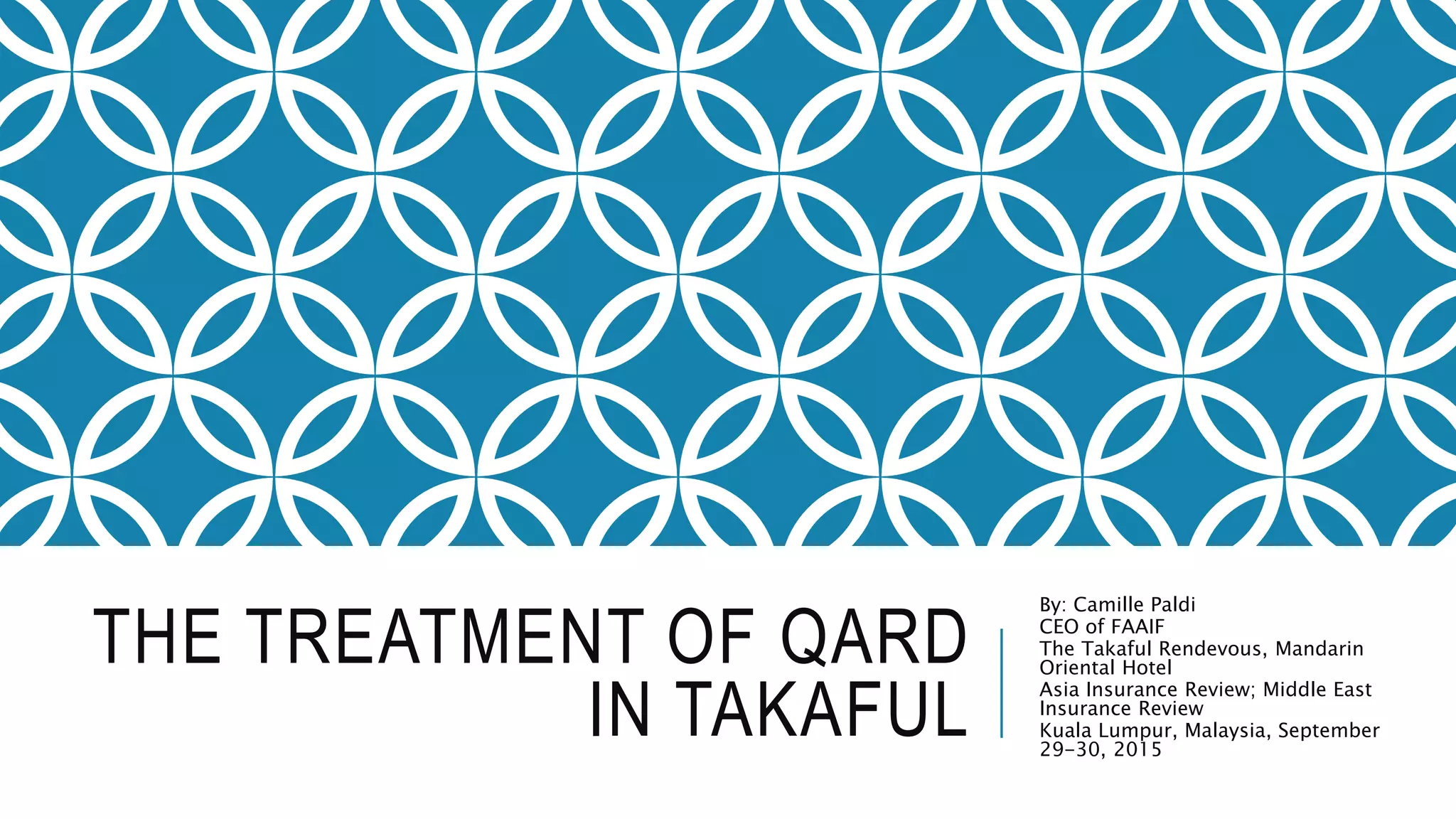 The Treatment of Qard in Takaful (long version) | PPTX