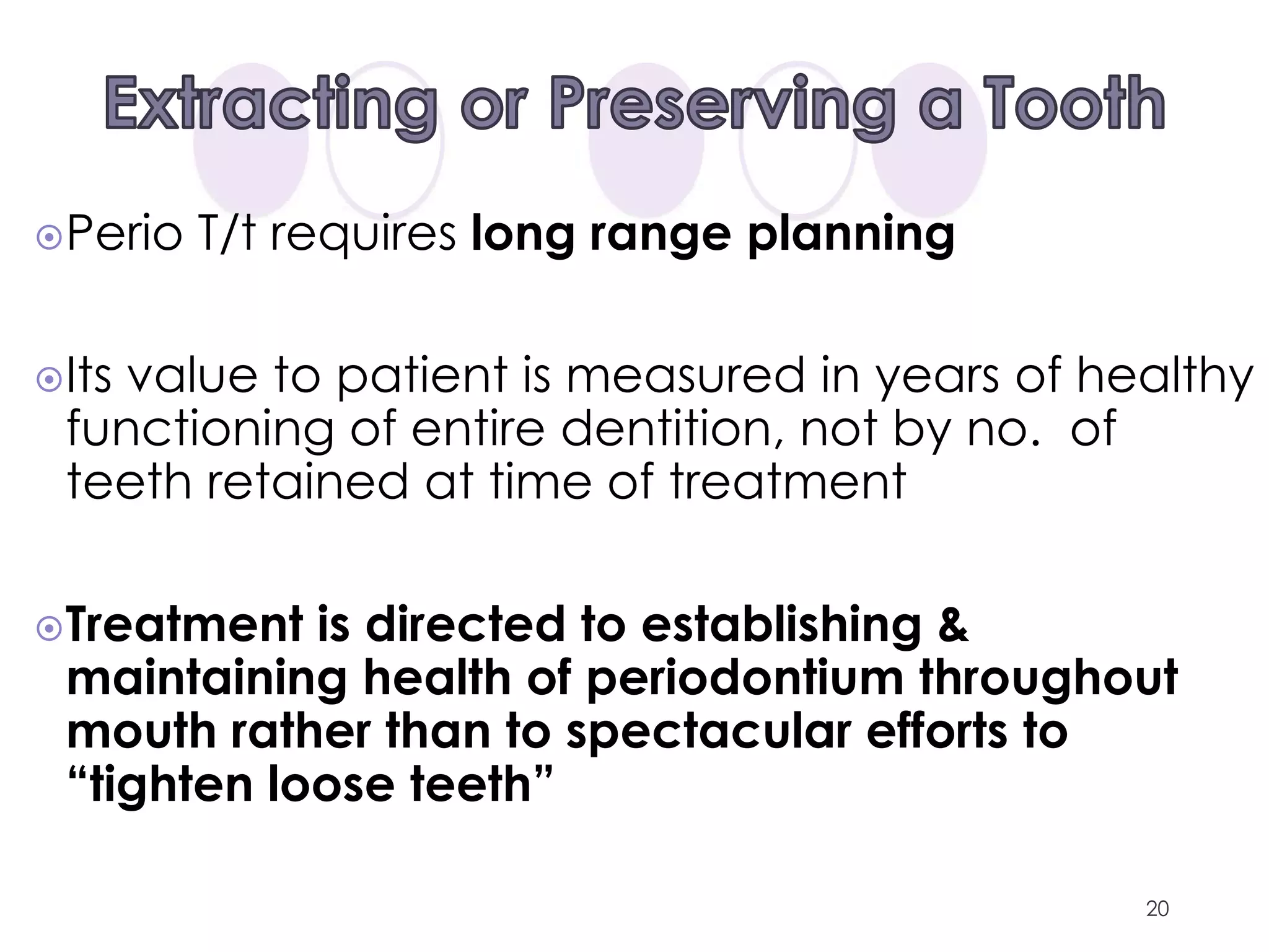 Perio - The treatment plan | PPTX
