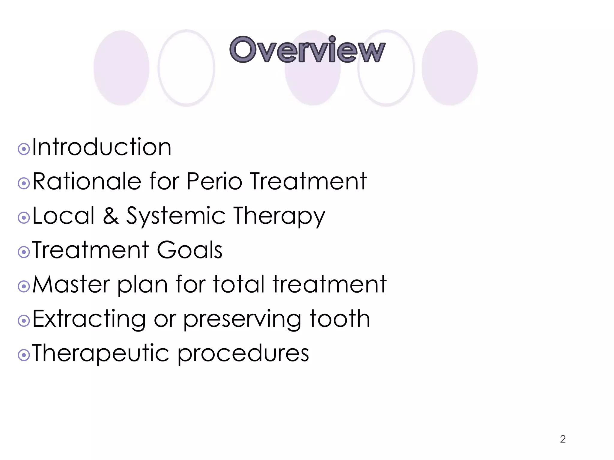 Perio - The treatment plan | PPTX