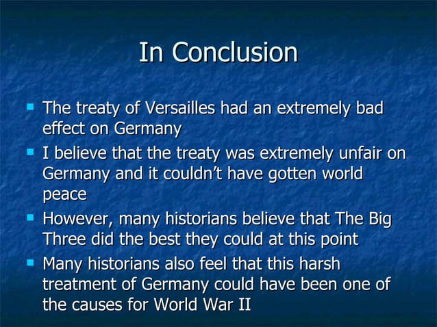 The Treaty Of Versailles | PPT | Death, Injury, or Military Conflict ...