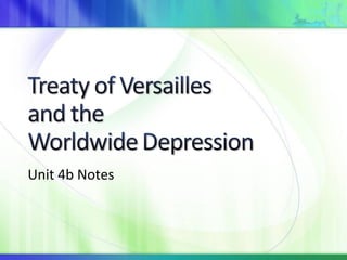 The treaty of versailles and worldwide depression | PPT