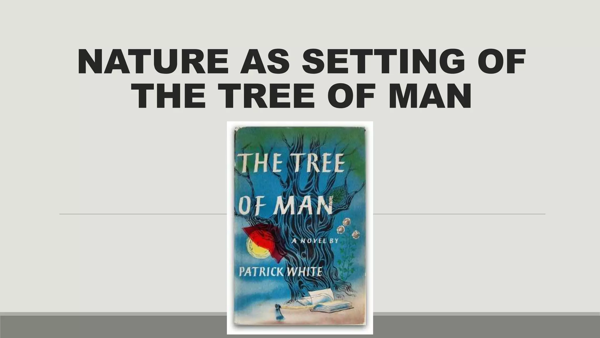The Tree of Man.pptx